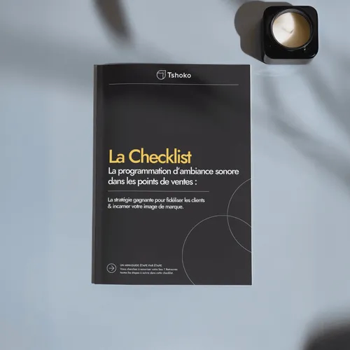 Les checklists de l'ambiance sonore